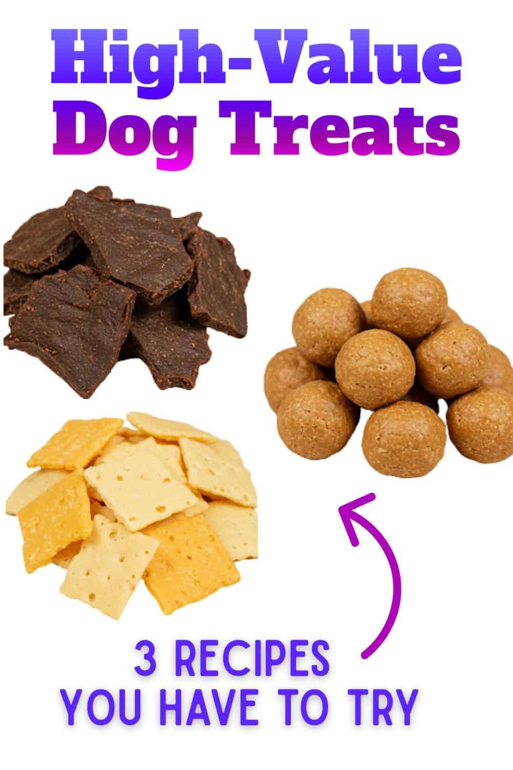 3 Homemade High-Value Dog Treats